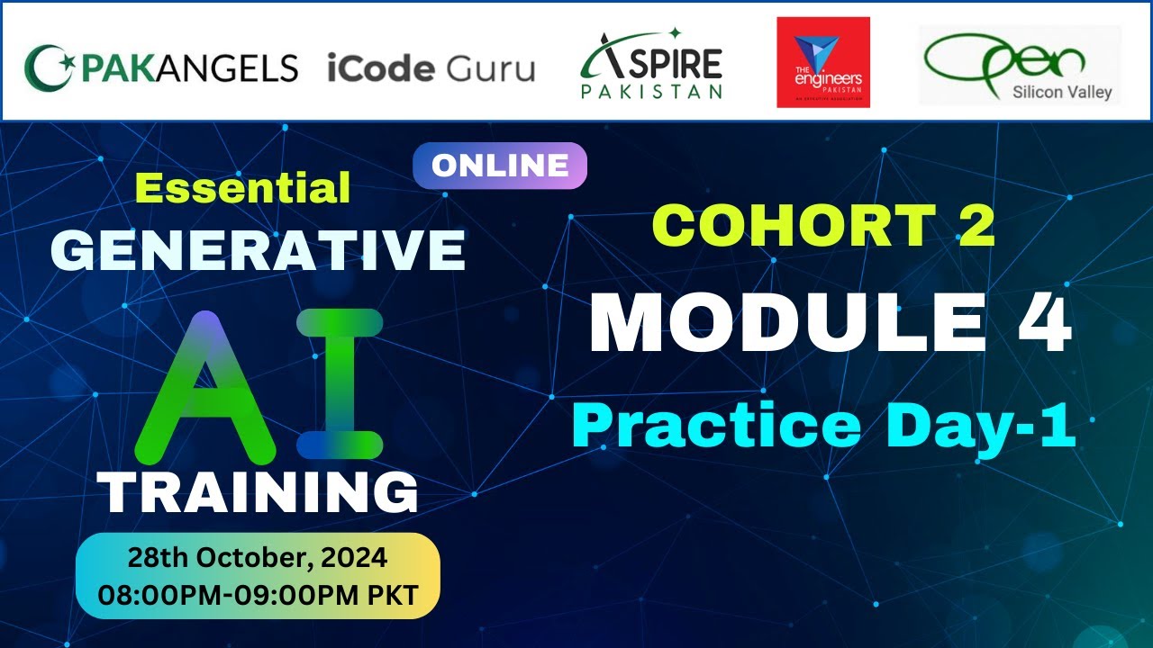 Pak Angels Generative AI | Cohort 2 | Module 5 | Importance of Hackathons | Practice session 1 ...