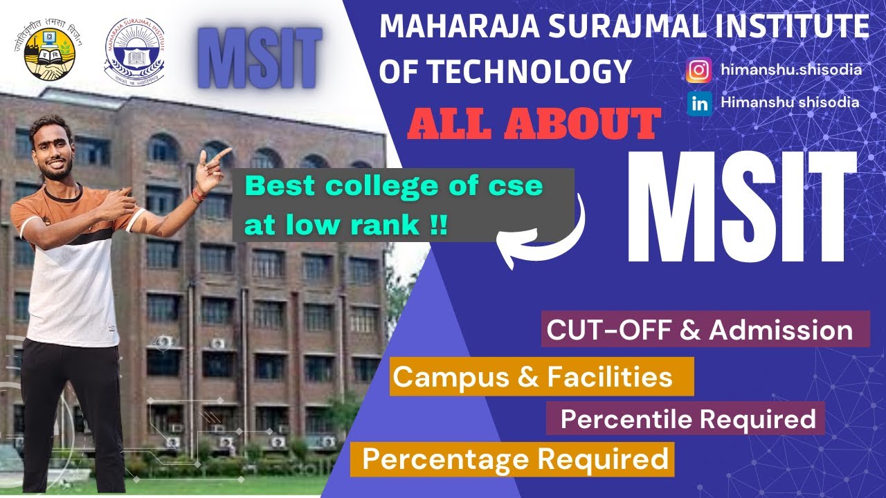 MSIT DELHI IPU || CSE AT LOW RANK || MAHARAJA SURAJMAL INSTITUTE ...