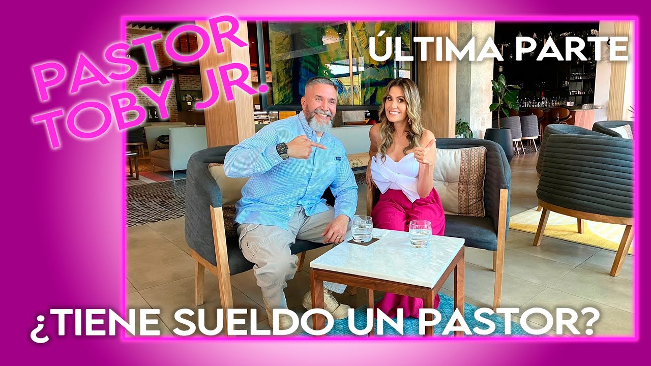 PASTOR TOBY Jr. ¿TIENE SUELDO UN PASTOR? - YouTube