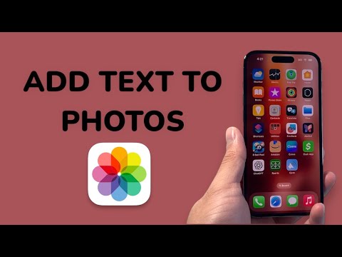 How To Add Text To Photos on iPhone?