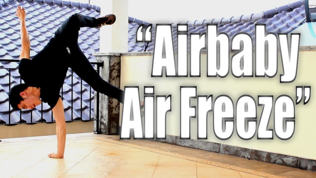 Bboy Tutorial I How to Airbaby to Air Freeze I - YouTube