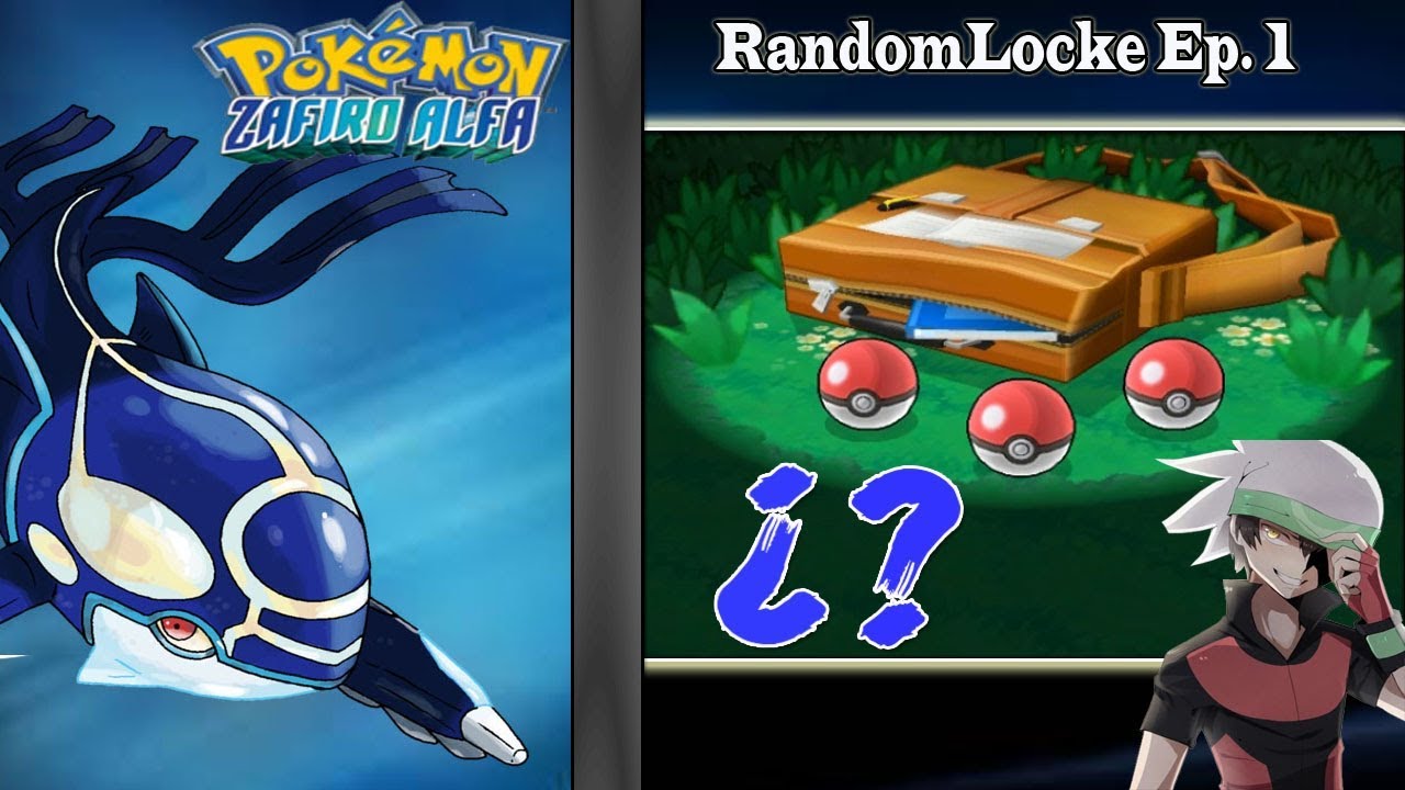 Pokémon Zafiro Alfa RandomLocke Ep.1 - El comienzo de una gran aventura ...