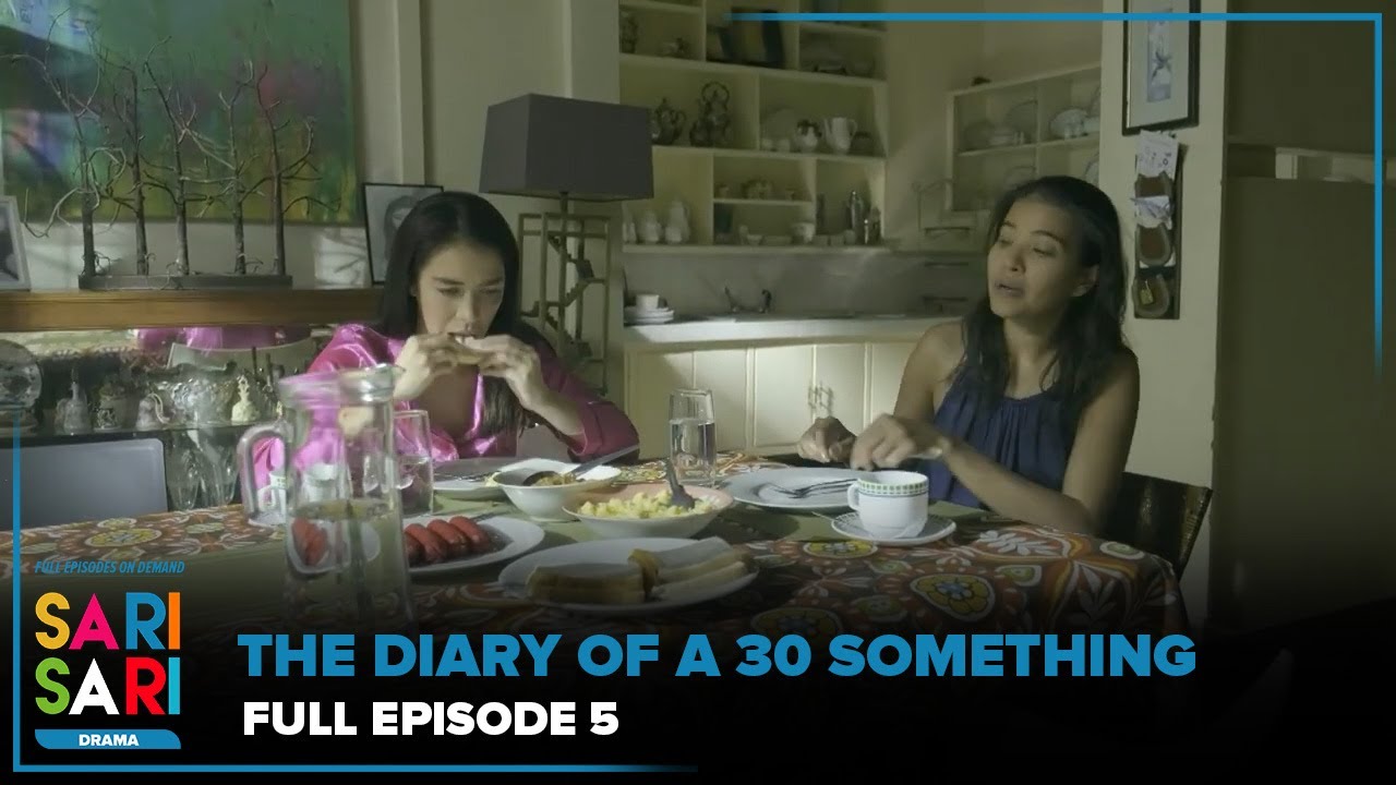 THE DIARY OF A 30 SOMETHING | FULL EPISODE 5 - YouTube