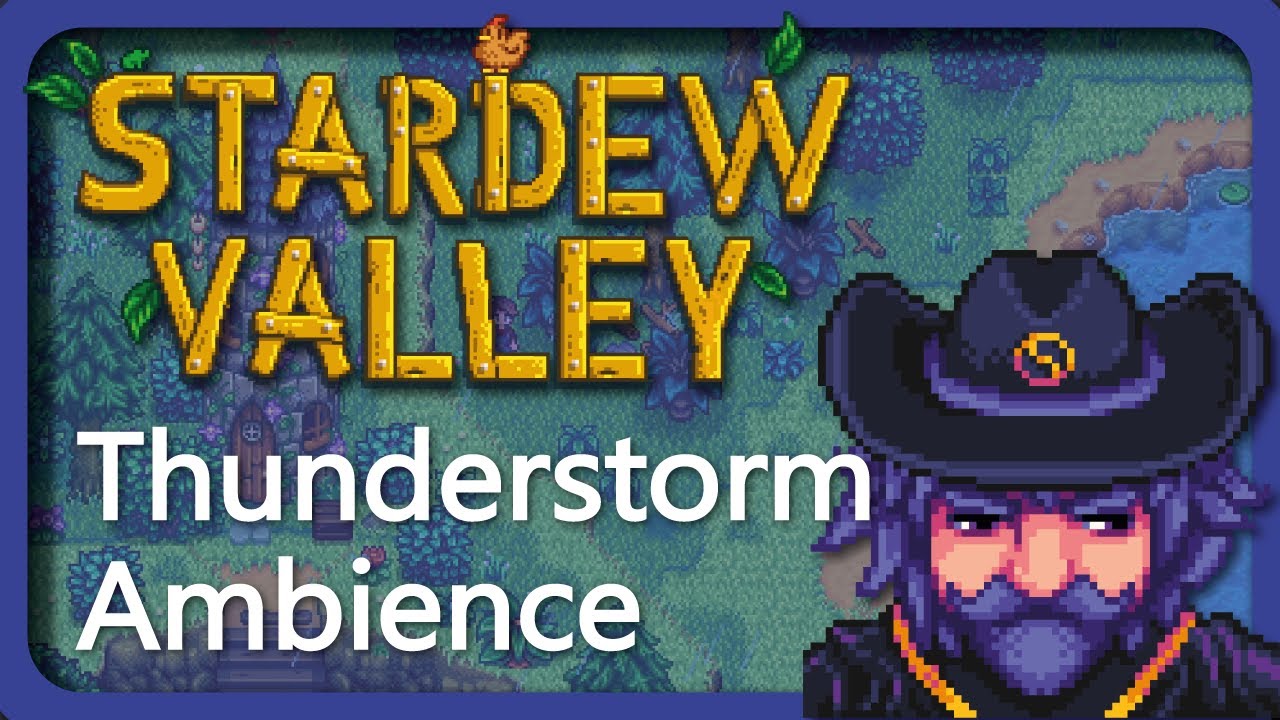 Stardew Valley Thunderstorm Ambience | 1hr | Sleep Aid | Relaxation ...