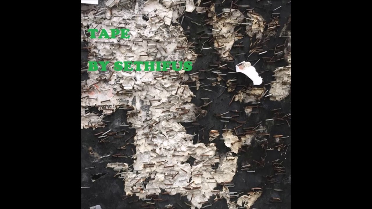 TAPE - by sethifus - YouTube