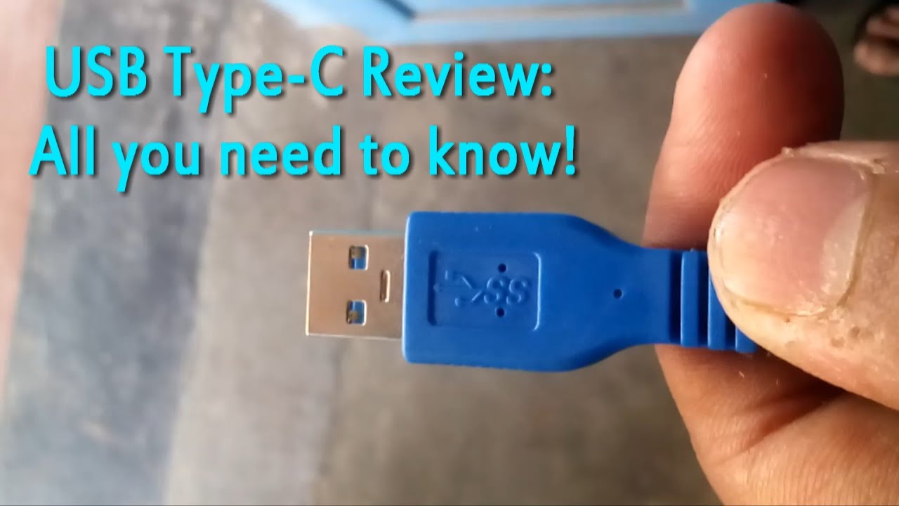 USB Type-C Review: All you need to know! - YouTube
