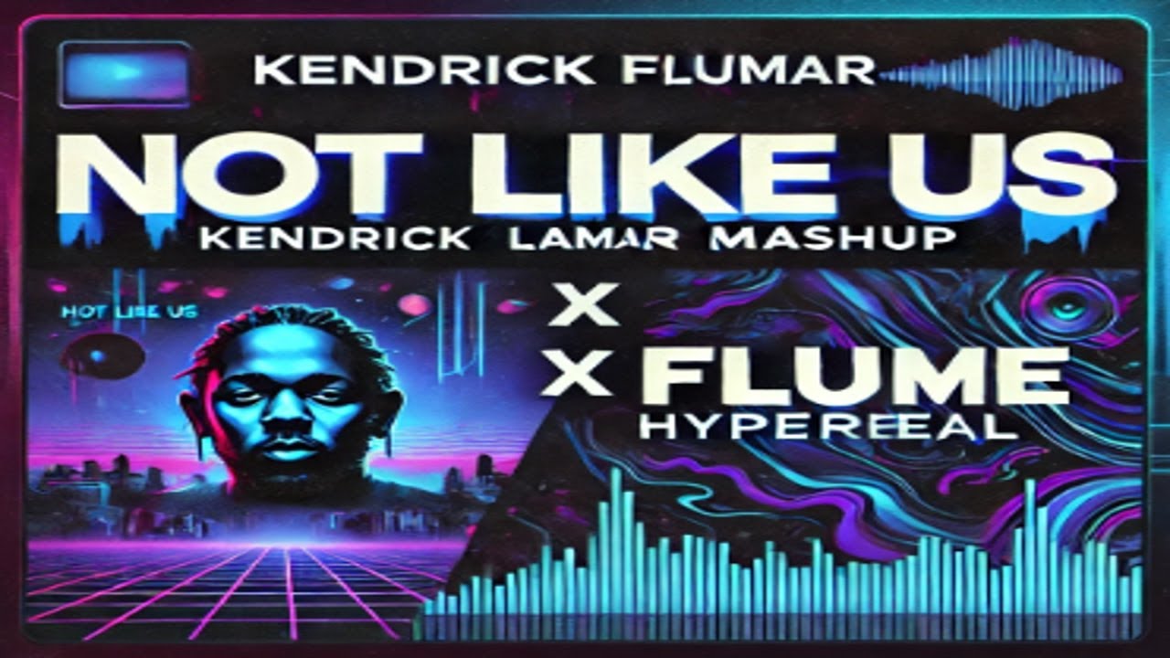 They Not Like Us Kendrick x Hyperreal Flume - YouTube