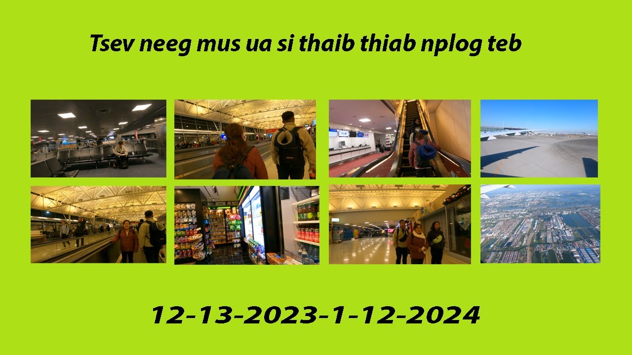 mus ncig ua si thaib teb thiab nplog teb part 1 - YouTube