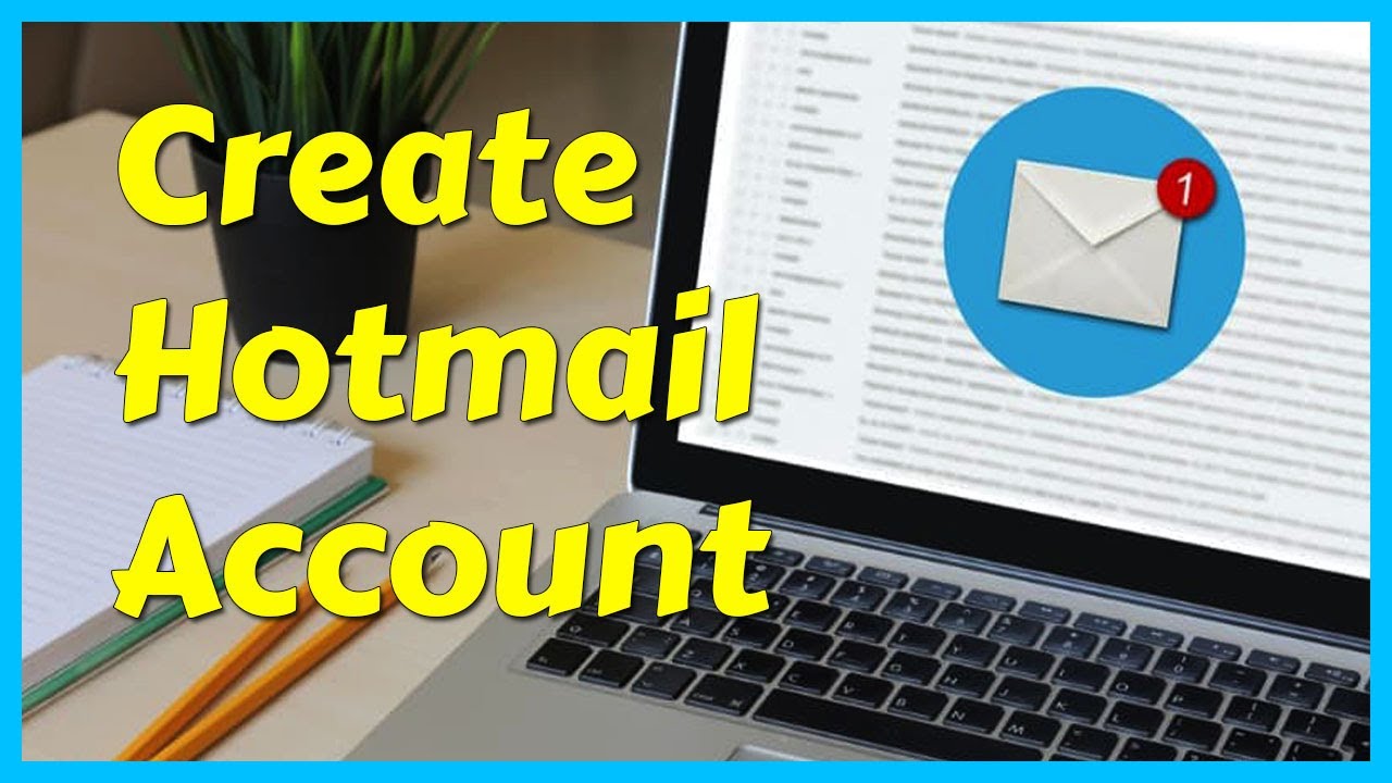 How to Create Hotmail Account on using a Computer - YouTube