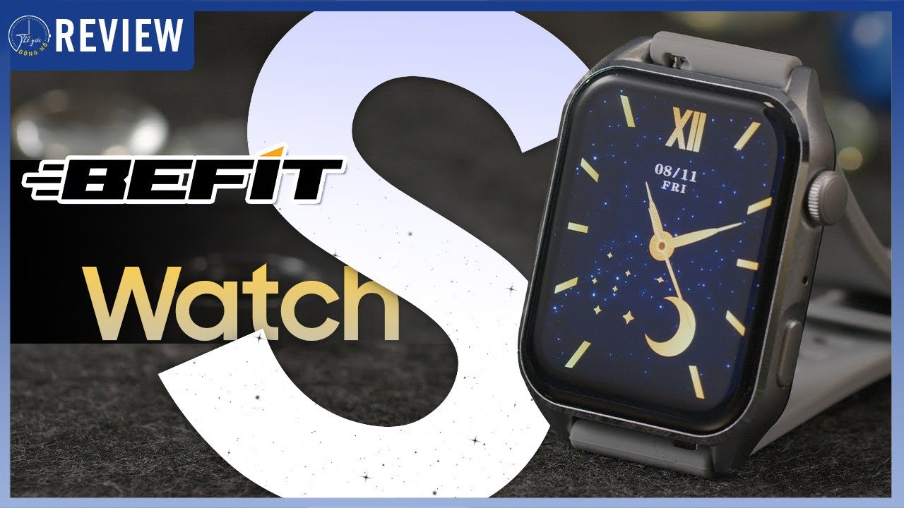 Thị trường SMART WATCH giá rẻ tiếp tục bị khuấy động bởi Befit Watch S ...