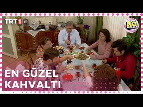 Kavurmalı Bayram Kahvaltısı - Seksenler 32. Bölüm