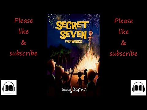 The Secret Seven Fireworks by Enid Blyton audiobook #11 - YouTube