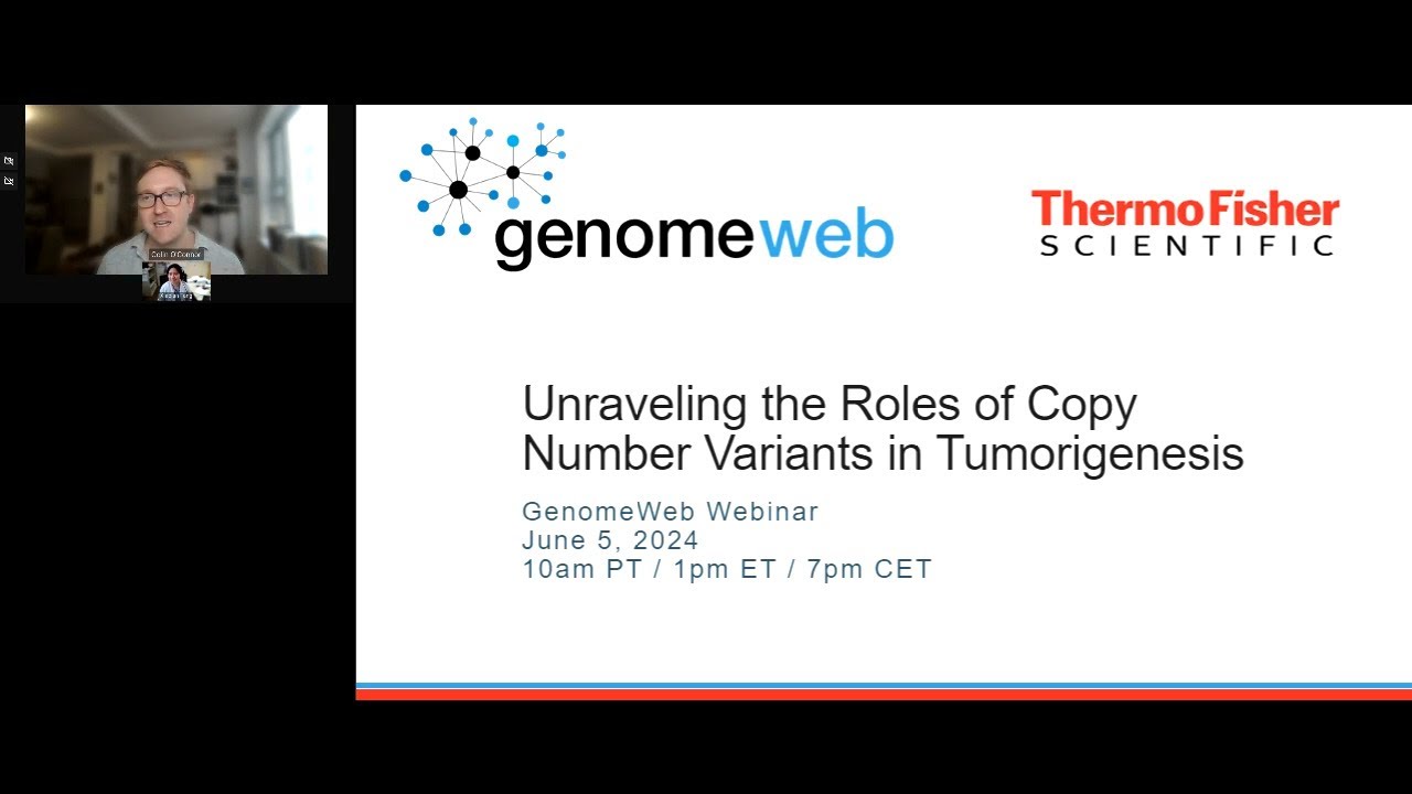 Webinar: Unraveling the roles of copy number variants in tumorigenesis ...