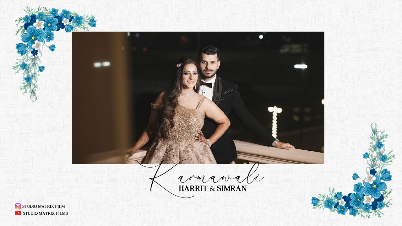 Karmawali Feat Harrit & Simran A Royal Wedding Trailer by Studio Matrix - YouTube