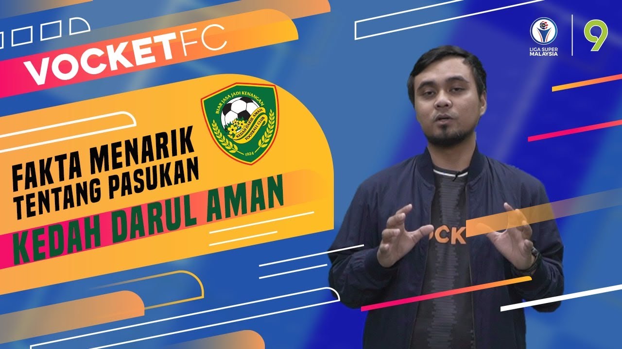 [VOCKET FC x TV9] Liga Super 2022 - Kedah Darul Aman vs Johor Darul Ta ...
