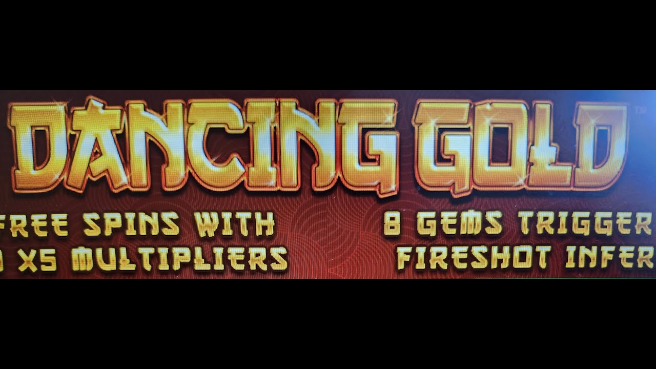 Dancing Gold w Bonus! - YouTube