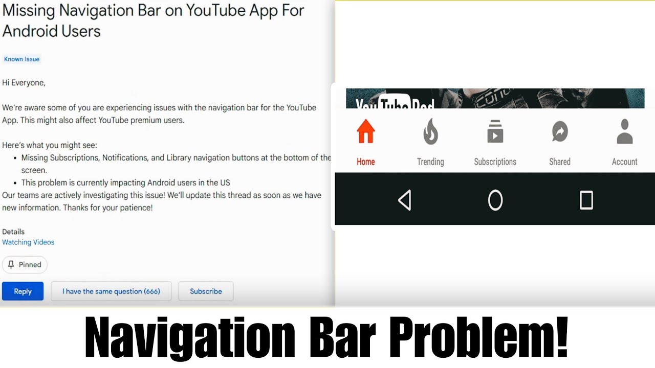 Youtube Navigation Bar Missing Android | Missing Navigation Bar on ...