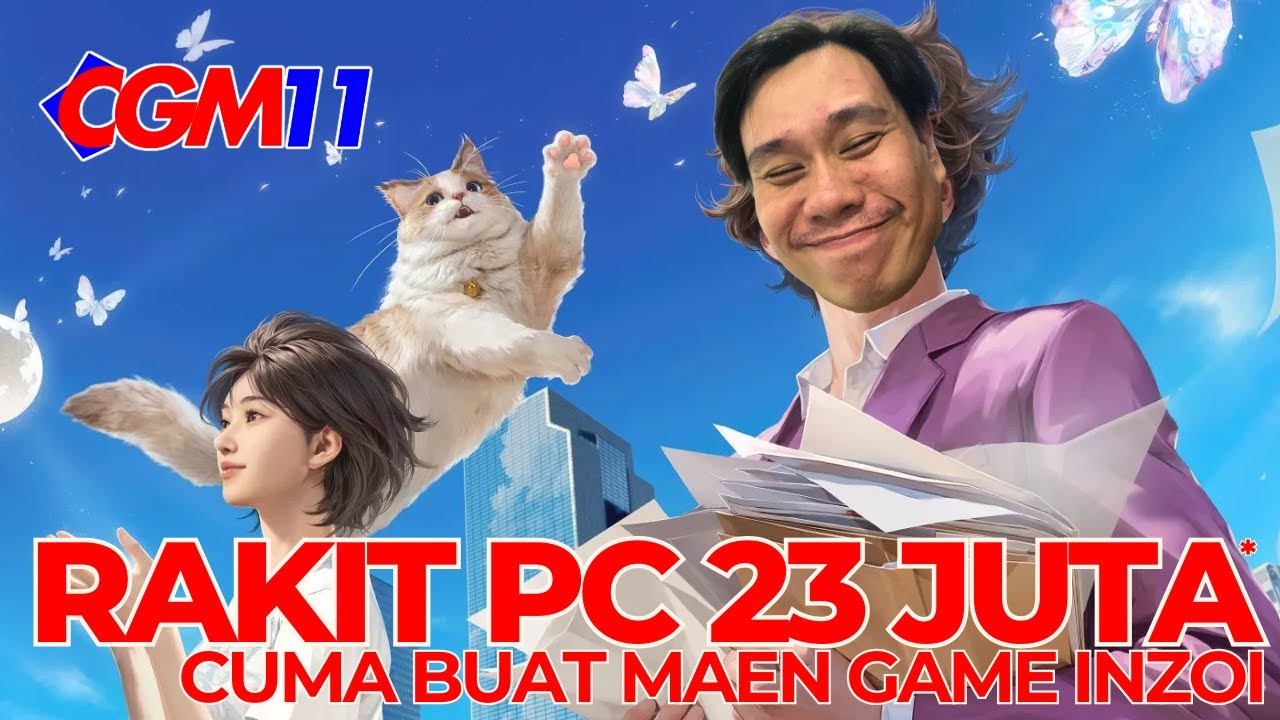 RAKIT PC 23JUTA KHUSUS BUAT MAEN GAME STEAM EINZOI !!AUTO DAPAT PACAR ...