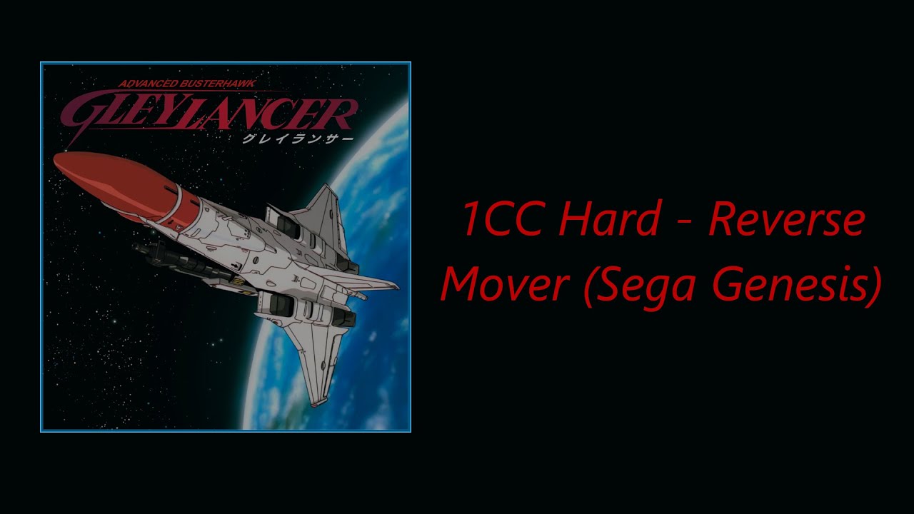GleyLancer 1CC Hard - Reverse Mover (Sega Genesis) - YouTube