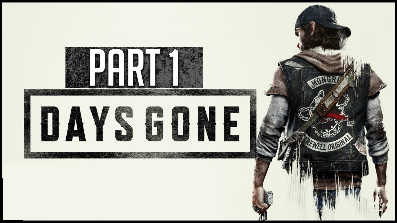 Days Gone | Part 1 - Introduction الجزء الاول - YouTube