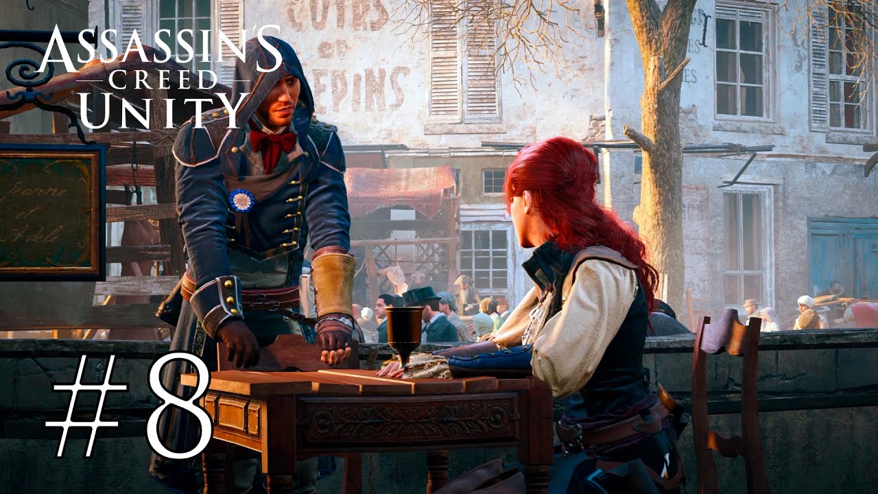 Assassin's Creed Unity - PART 8 - NO COMMENTARY - YouTube