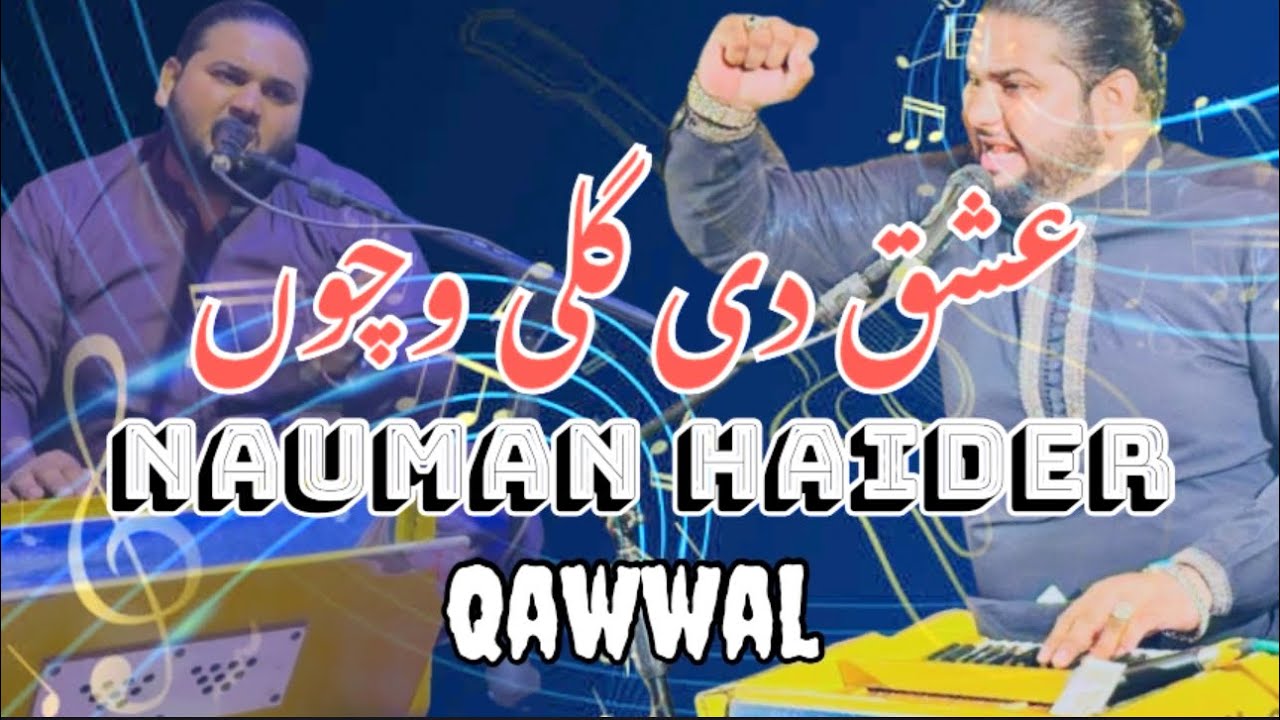 Ishq Di Glli Vicho | Numan Haider qawwal | Perform Bollywood song ...