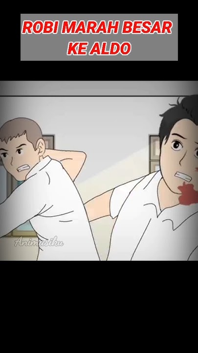 ALDO KETAHUAN MENCIUM DINDA #dhotdesign #dhokona #animasisekolah #fyp #trending #viralvideo # ...