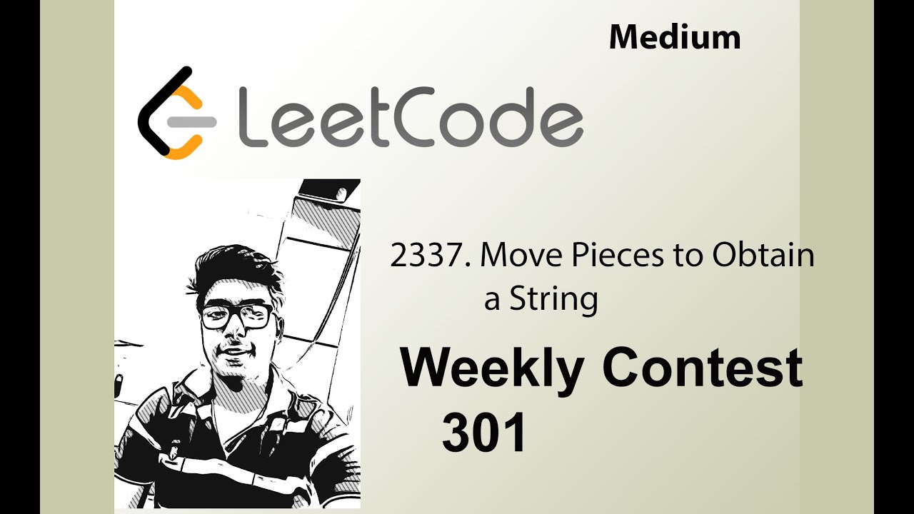 Move Pieces To Obtain A String 🚀leetcode🚀 C 🔥 Leetcode Weekly 0002