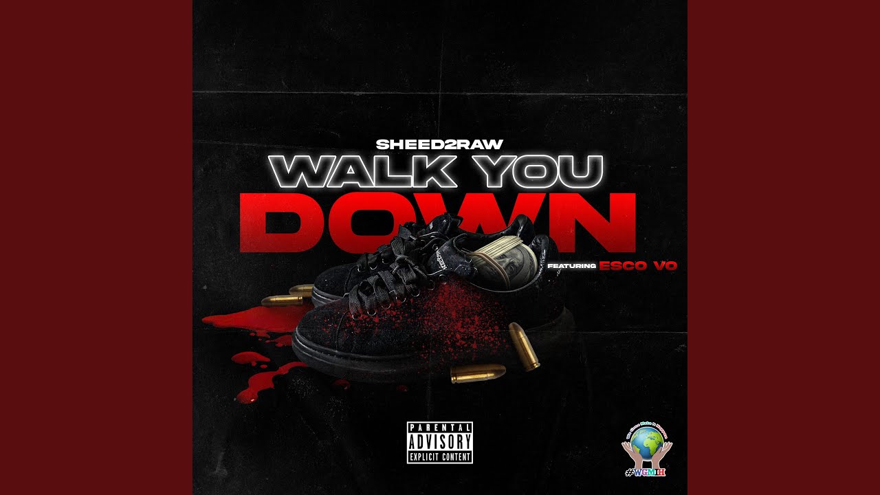 Walk You Down (feat. Esco Vo) - YouTube