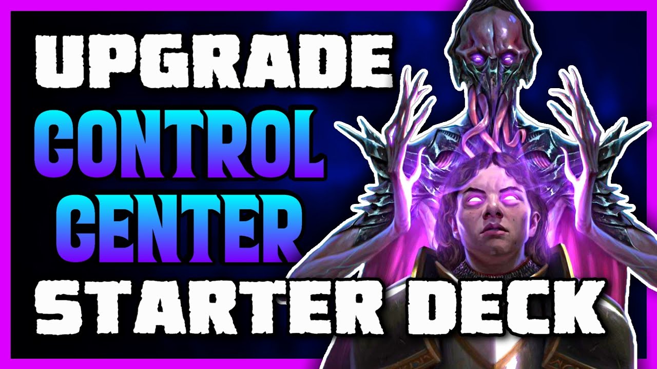 How to Upgrade the CONTROL CENTER Starter Deck (Magic Arena) - YouTube