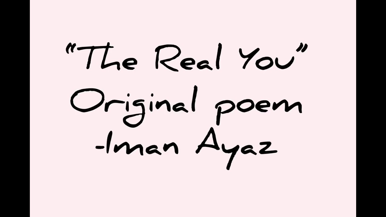 The Real You-Inspirational Poem - YouTube