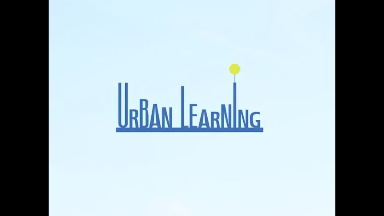 Urban Learning in a nutshell - YouTube