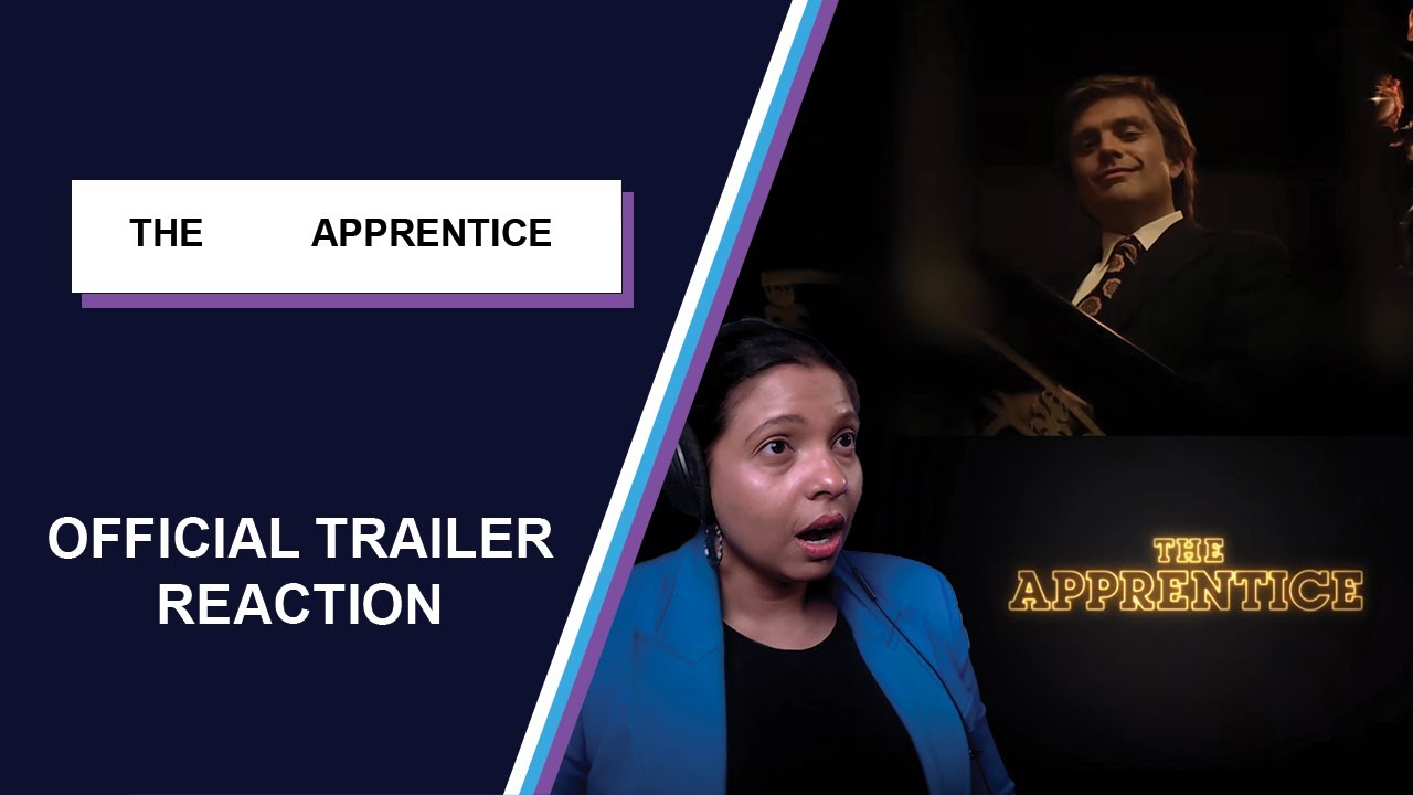 The Apprentice | Official Trailer | REACTION - YouTube