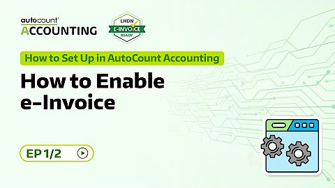 02 How to Set Up in AutoCount Accounting - YouTube