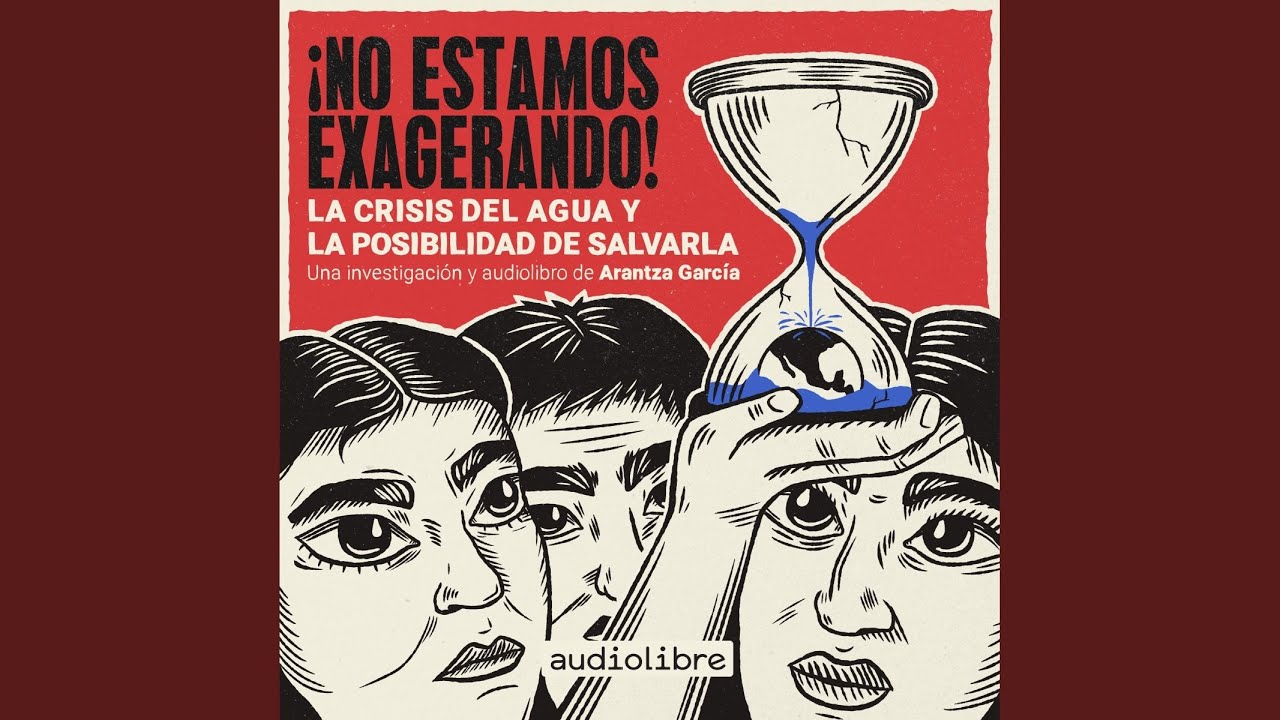 La Crisis del Agua y la Posibilidad de Salvarla.3 - ¡No Estamos ...