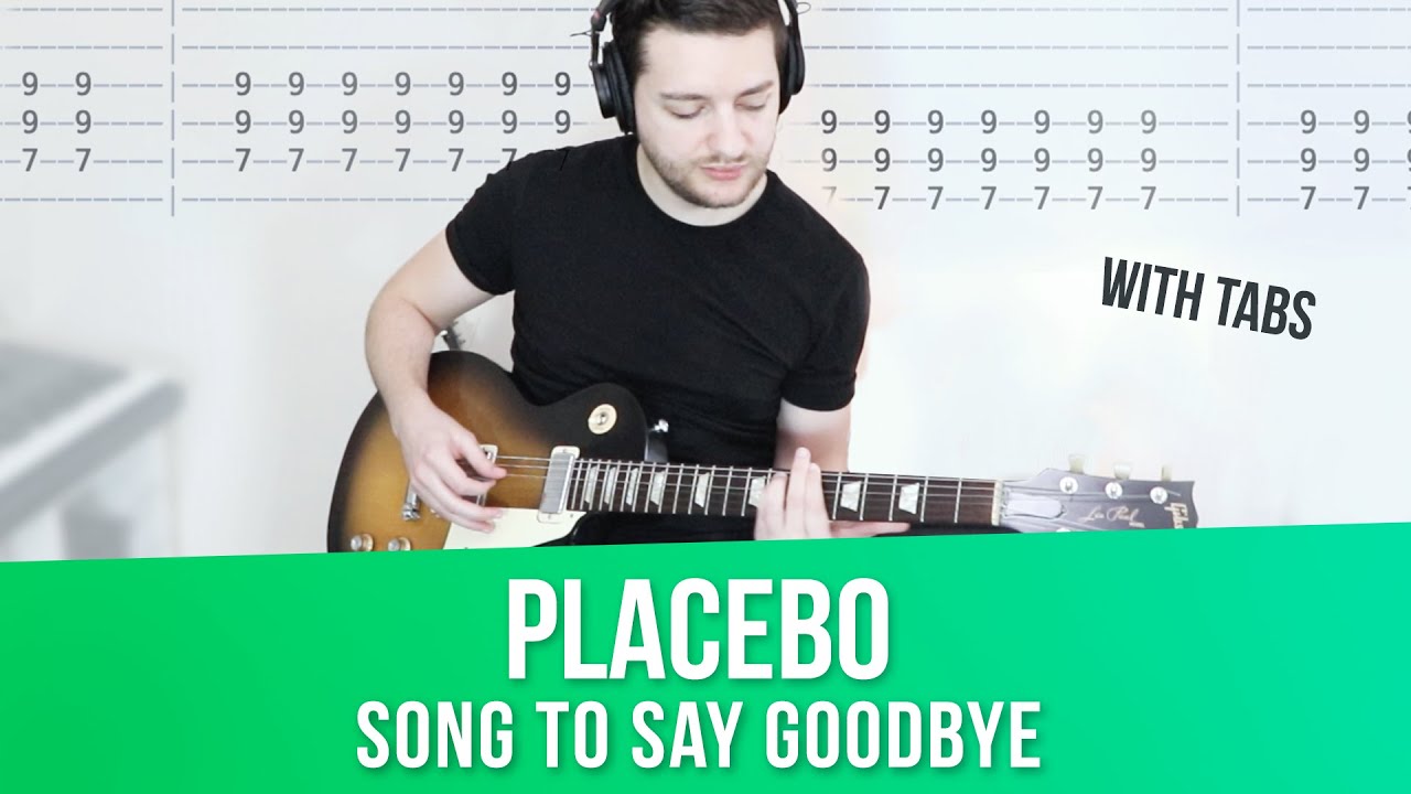 PLACEBO Guitar lesson Song to Say Goodbye w/ TABS - YouTube