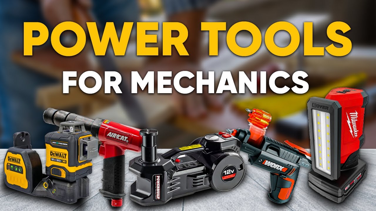 8 Best Power Tools For Mechanics WORX, KNIPEX, Milwaukee, Mac Tools ...