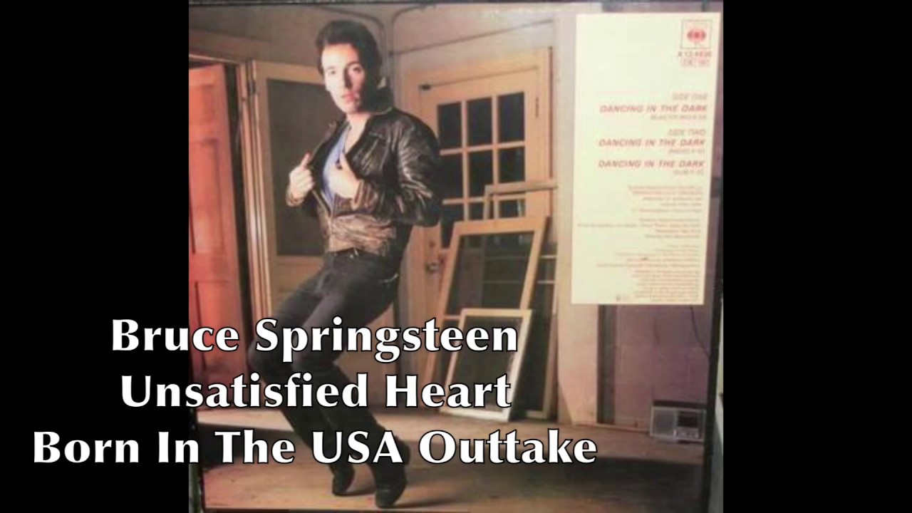 Bruce Springsteen - Unsatisfied Heart - YouTube