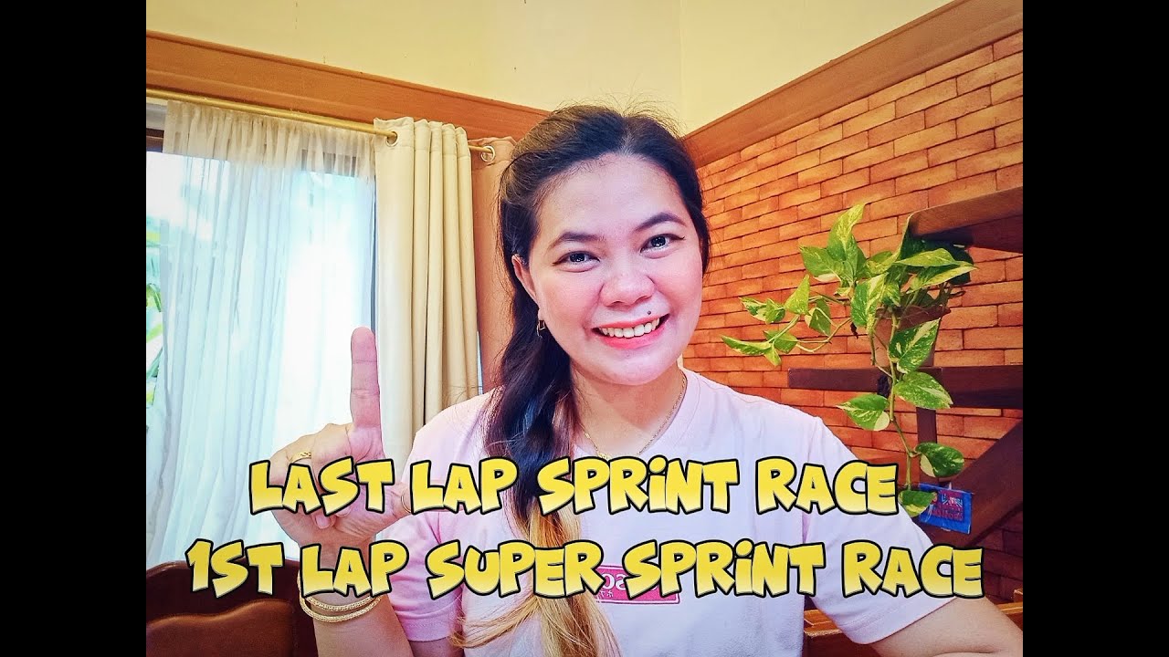LAST LAP SPRINT RACE / FIRST LAP SUPER SPRINT RACE - YouTube