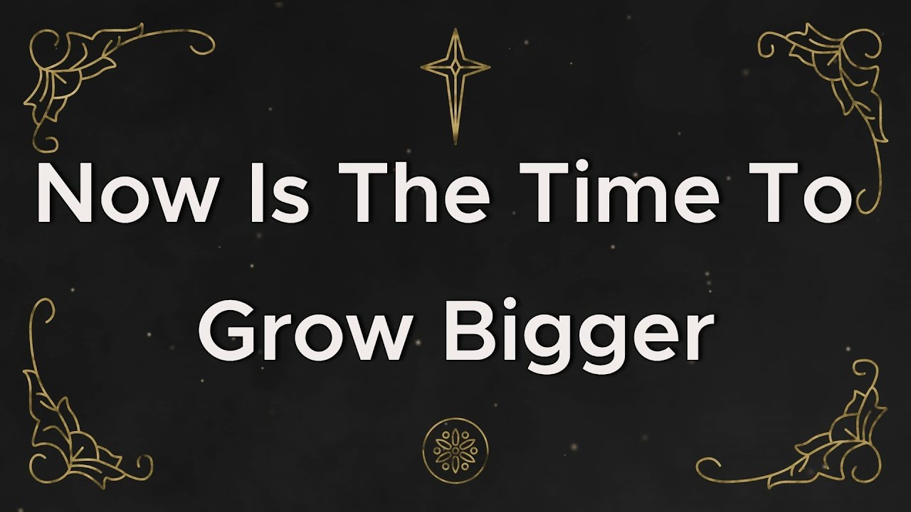 Now is the Time To Grow Bigger - Sunday Morning Service - YouTube