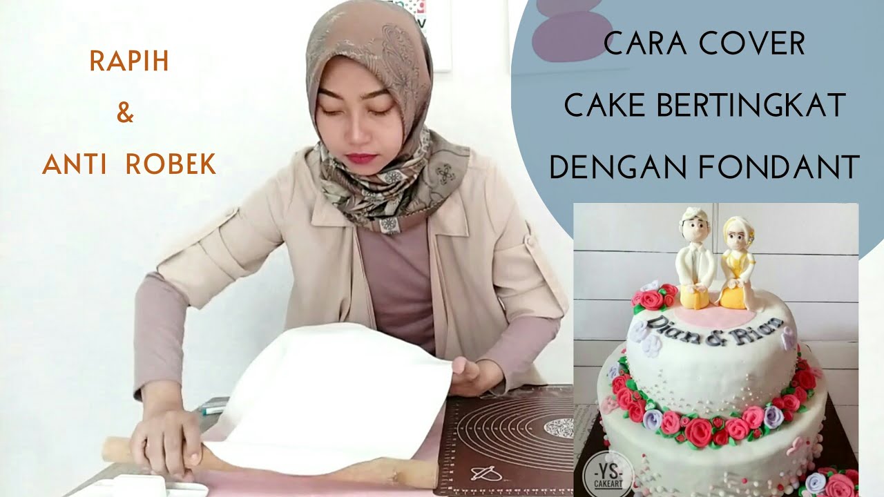 Cara Cover Kue Ulang tahun Bertingkat dengan Fondan untuk pemula | kue ...