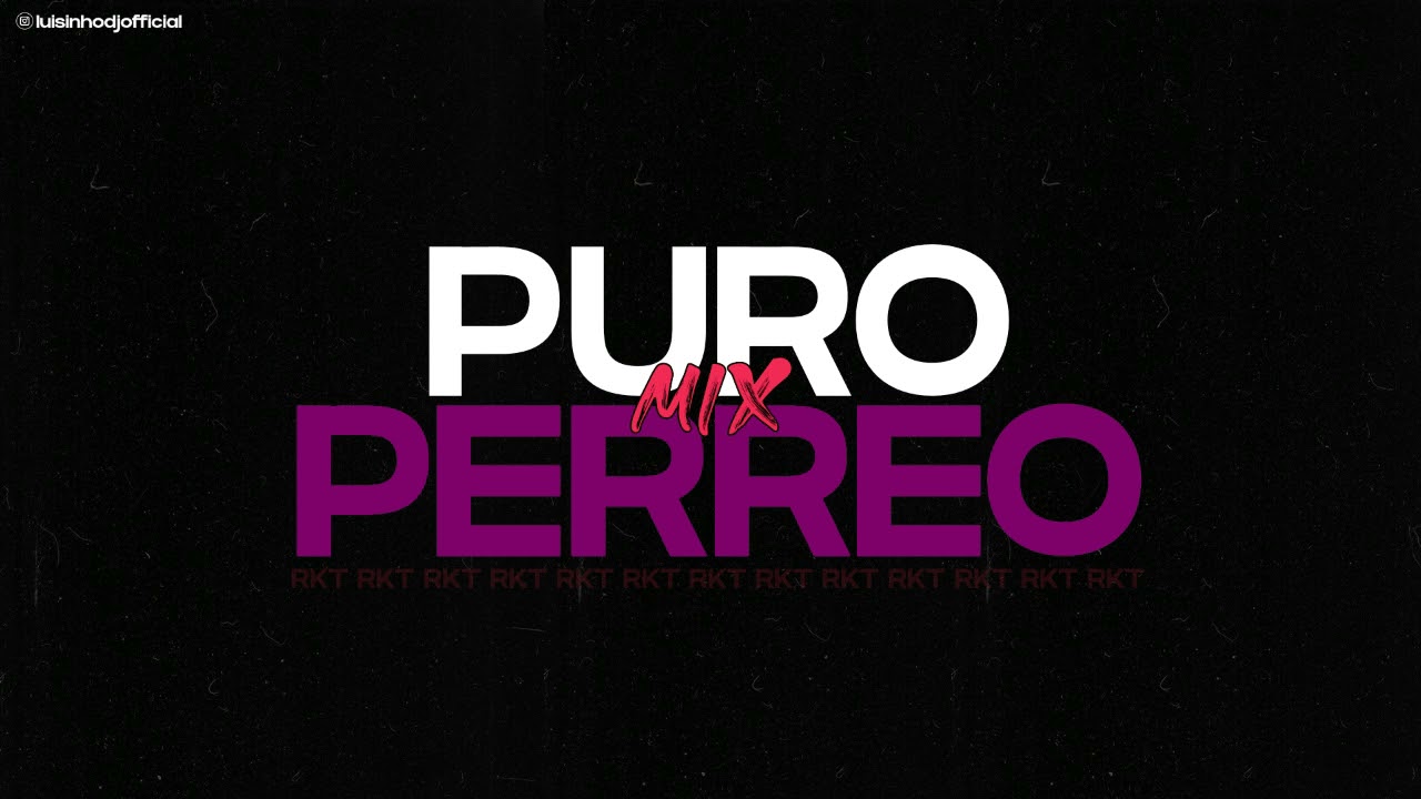 MIX PURO PERREO 2021 (LO MAS NUEVO) - YouTube