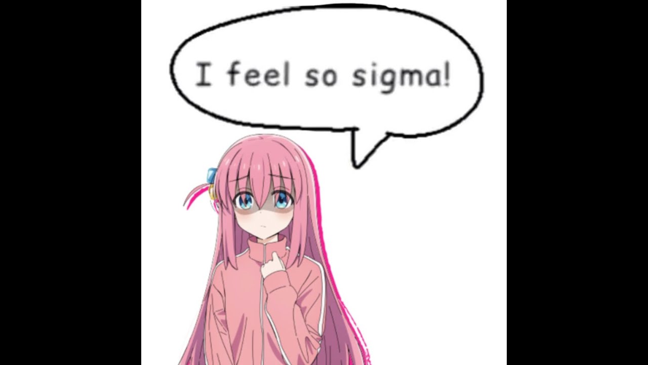 SIGMA x BOCCHI x GodRO - YouTube