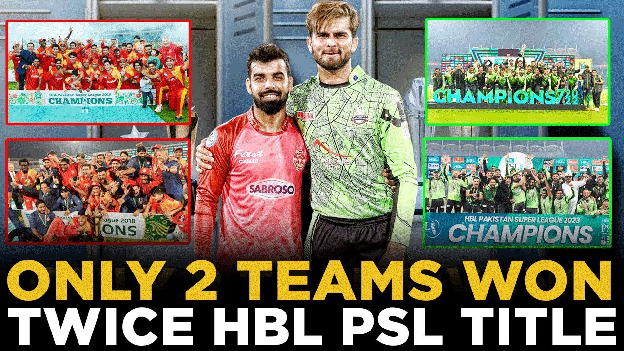 Only 2 Teams Won Twice HBL PSL Titles | HBL PSL | MI2A - YouTube