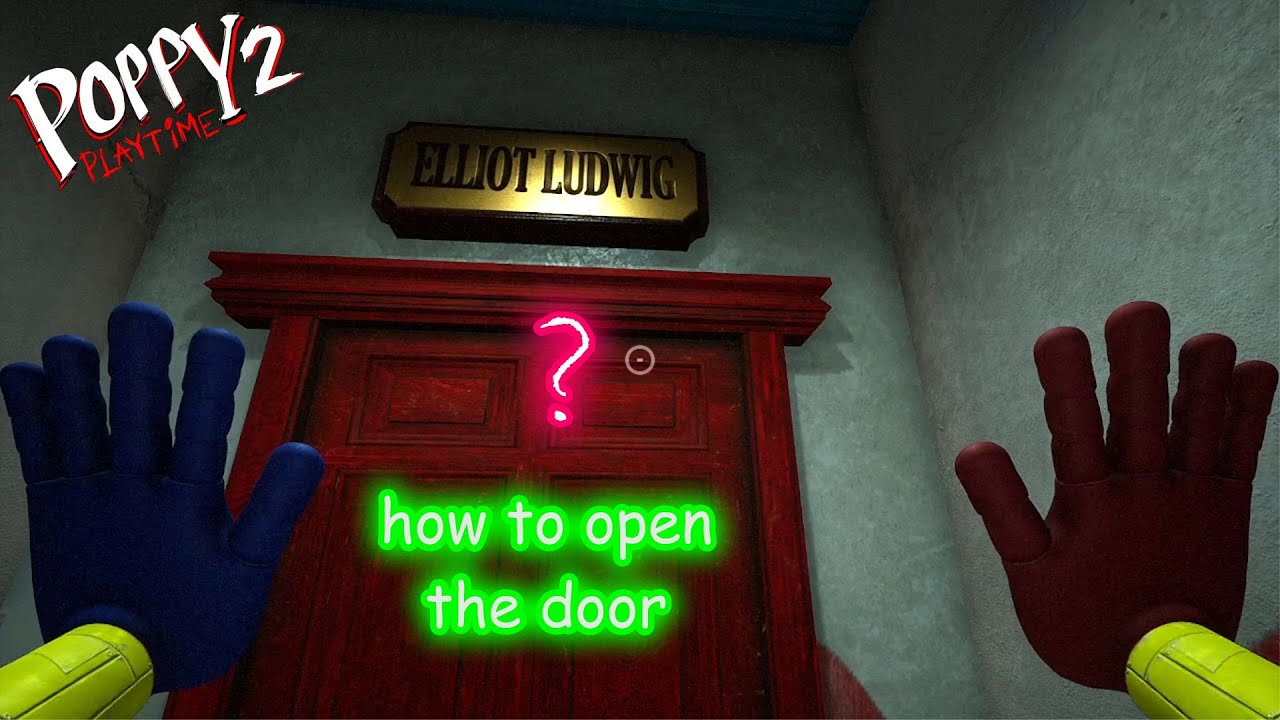 how to open the door? / Poppy Playtime: chapter 2 - YouTube