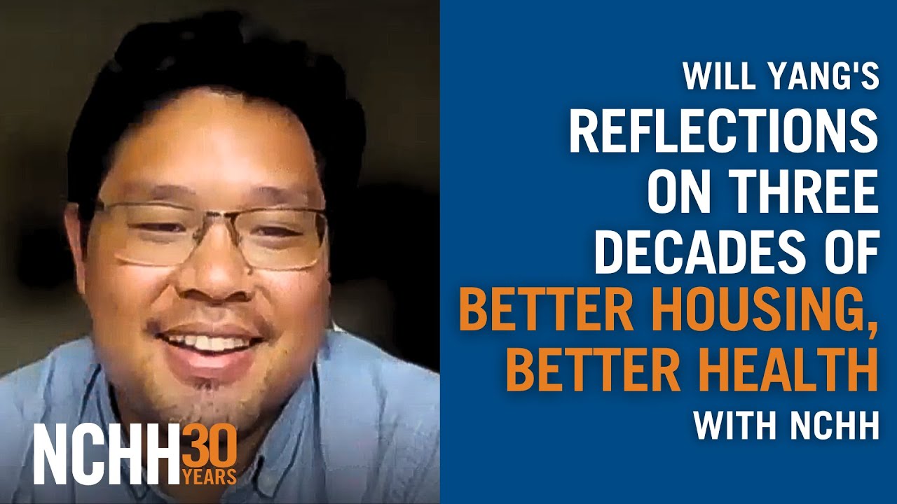 NCHH30: Will Yang's Reflections on Three Decades of Better Housing ...