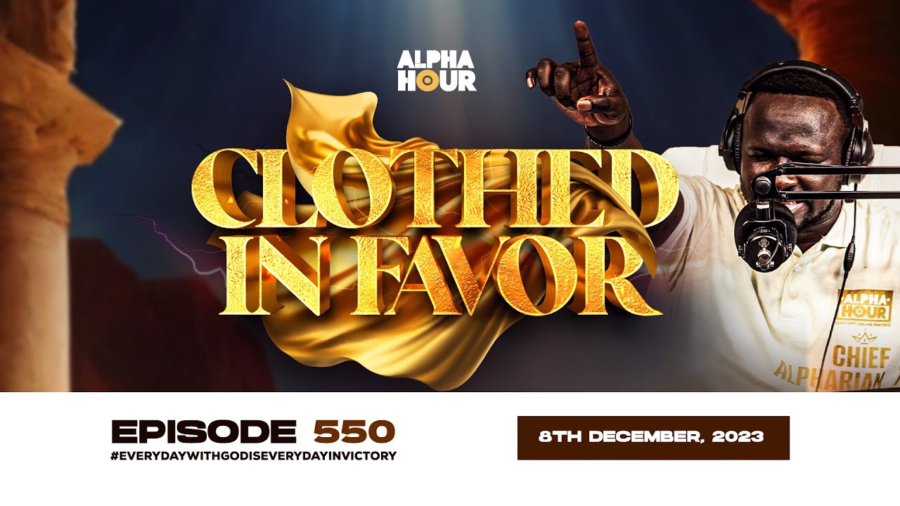 ALPHA HOUR EPISODE 550|8th,December,2023 - YouTube