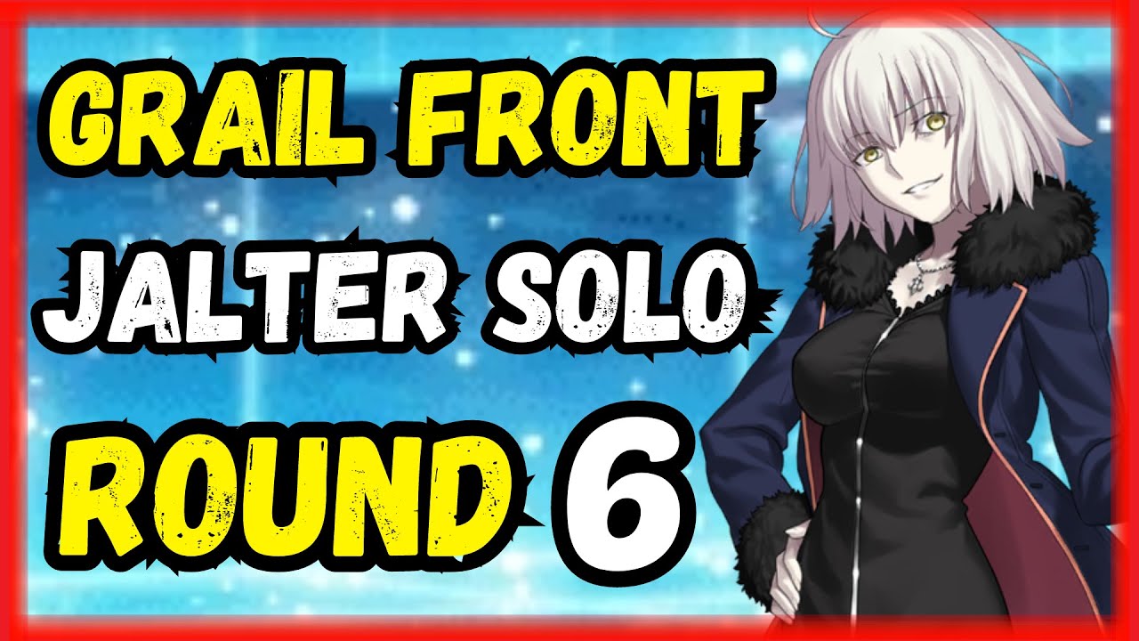 [FGO] Jalter SOLO - Grail Front Round 6 - Moonsault Operation [Fate ...
