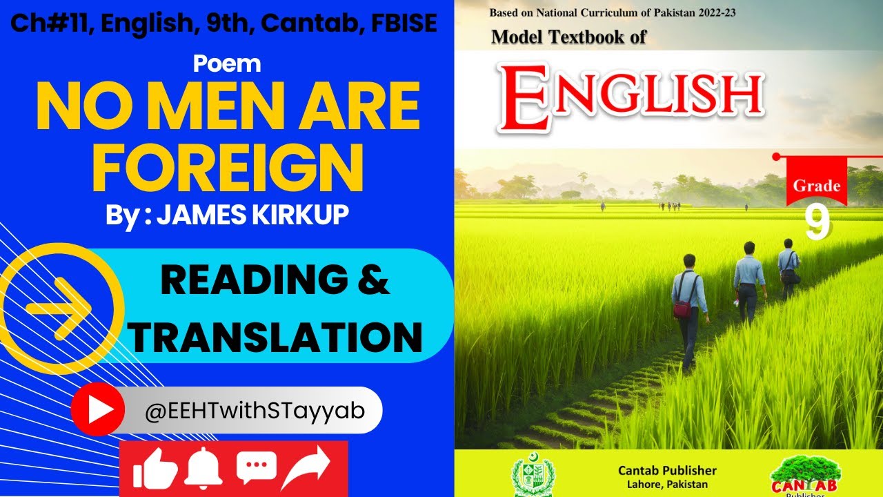 Ch. 11 | Poem | No Men Are Foreign | by | James Kirkup | Complete ...