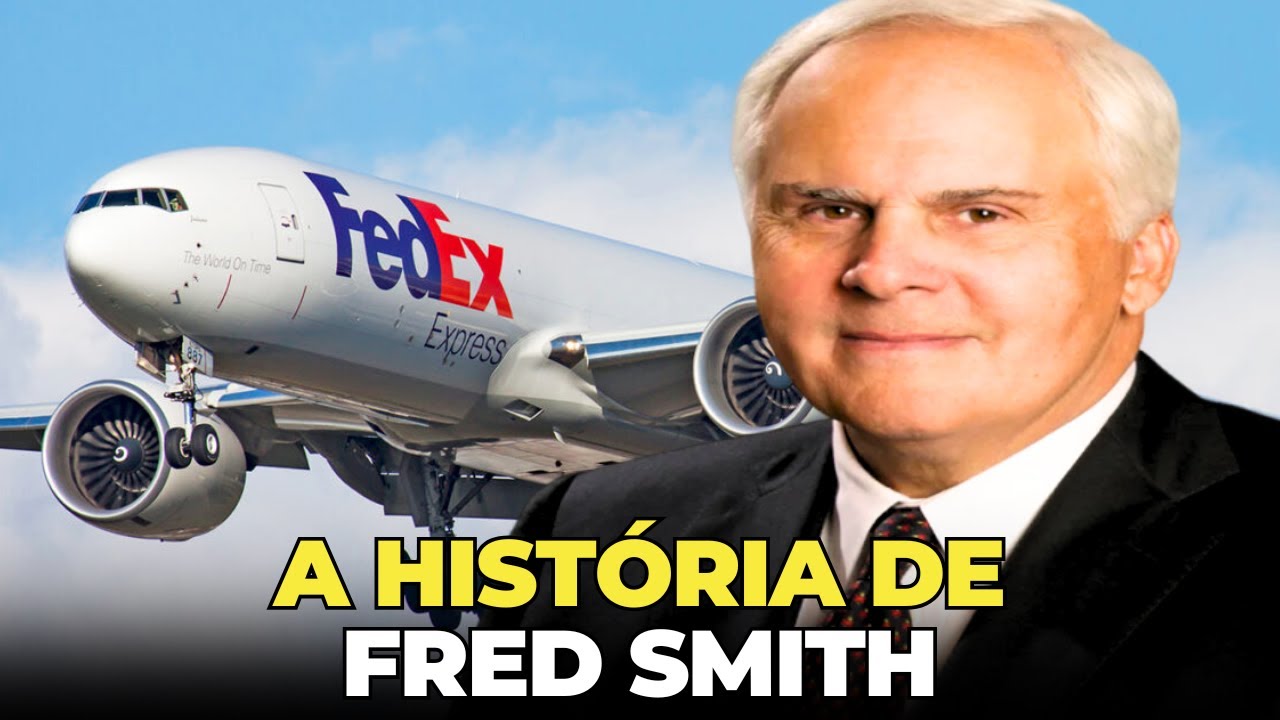 ELE REVOLUCIONOU A ENTREGA EM TODO O MUNDO - A HISTÓRIA DE FRED SMITH ...